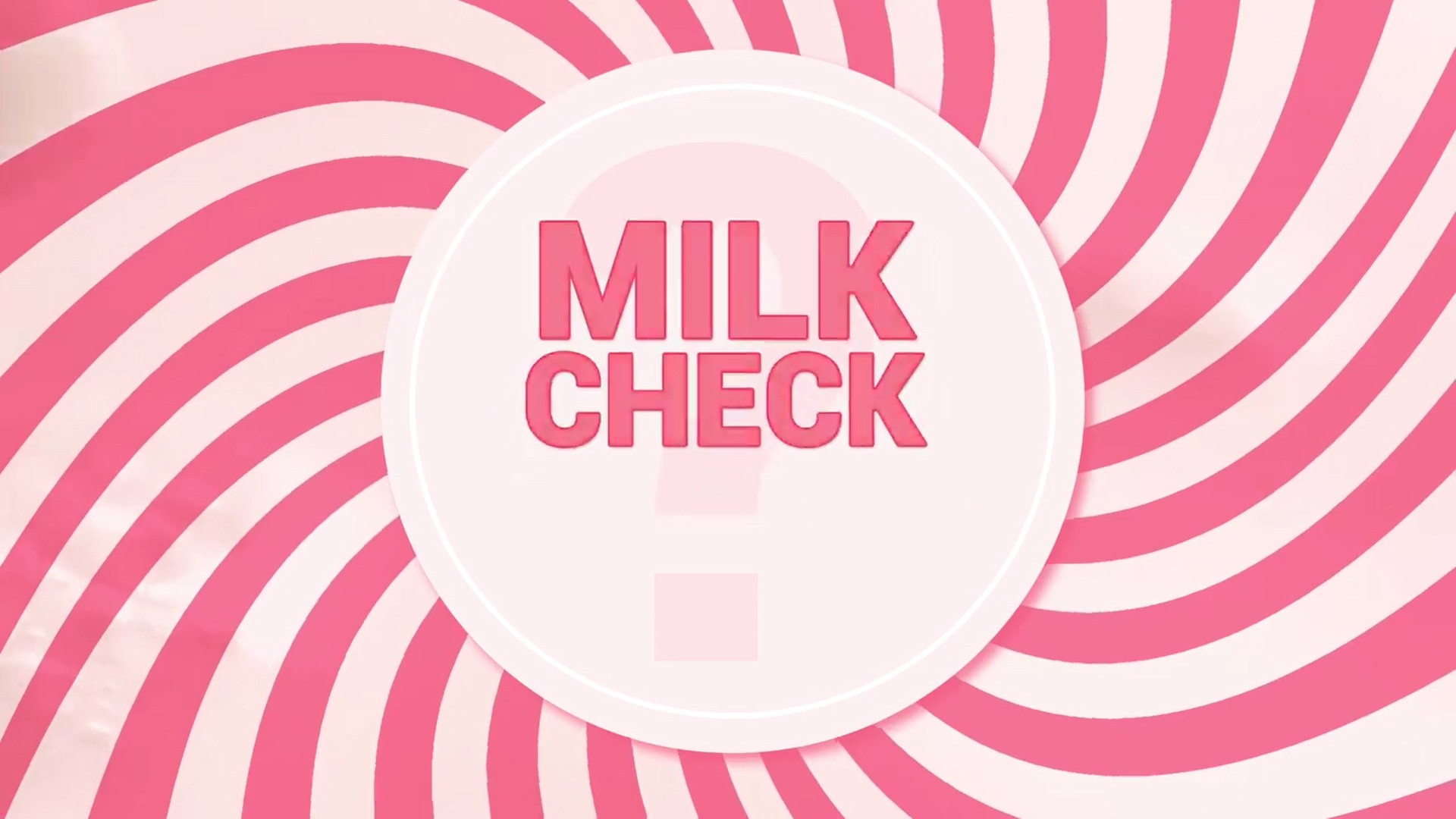 Milk Check • Notre playlist est disponible dès à présent sur Lait'flix